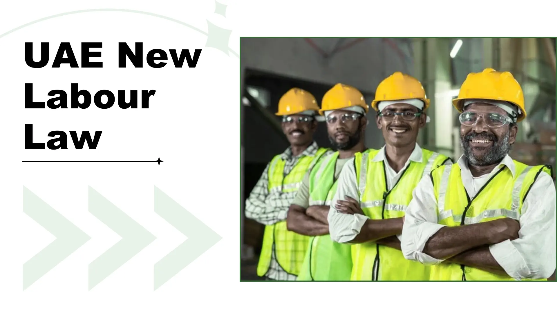 UAE New Labour Law 2025 Key Changes And Employee Rights